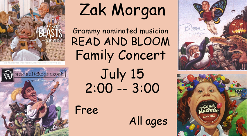 Zak Morgan Read and Bloom Family Concert | Bossard Memorial Library